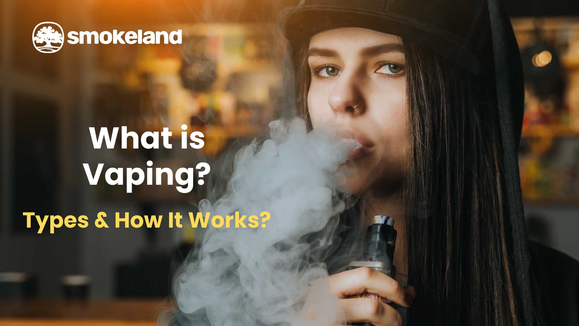 An Ultimate Guide to Cannabis Vaping: Types & How It Works?