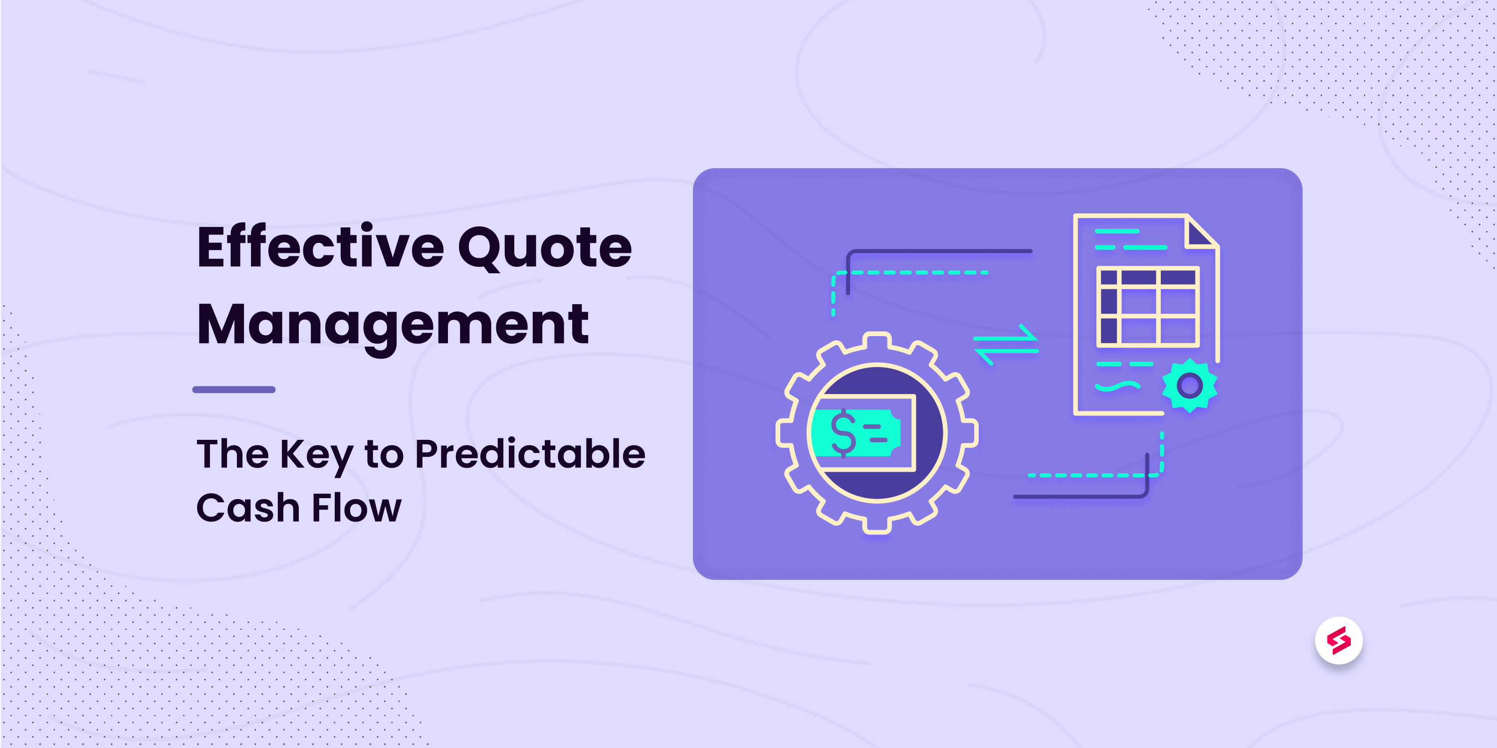 SuperOps | Effective quote management for predictable cash flow