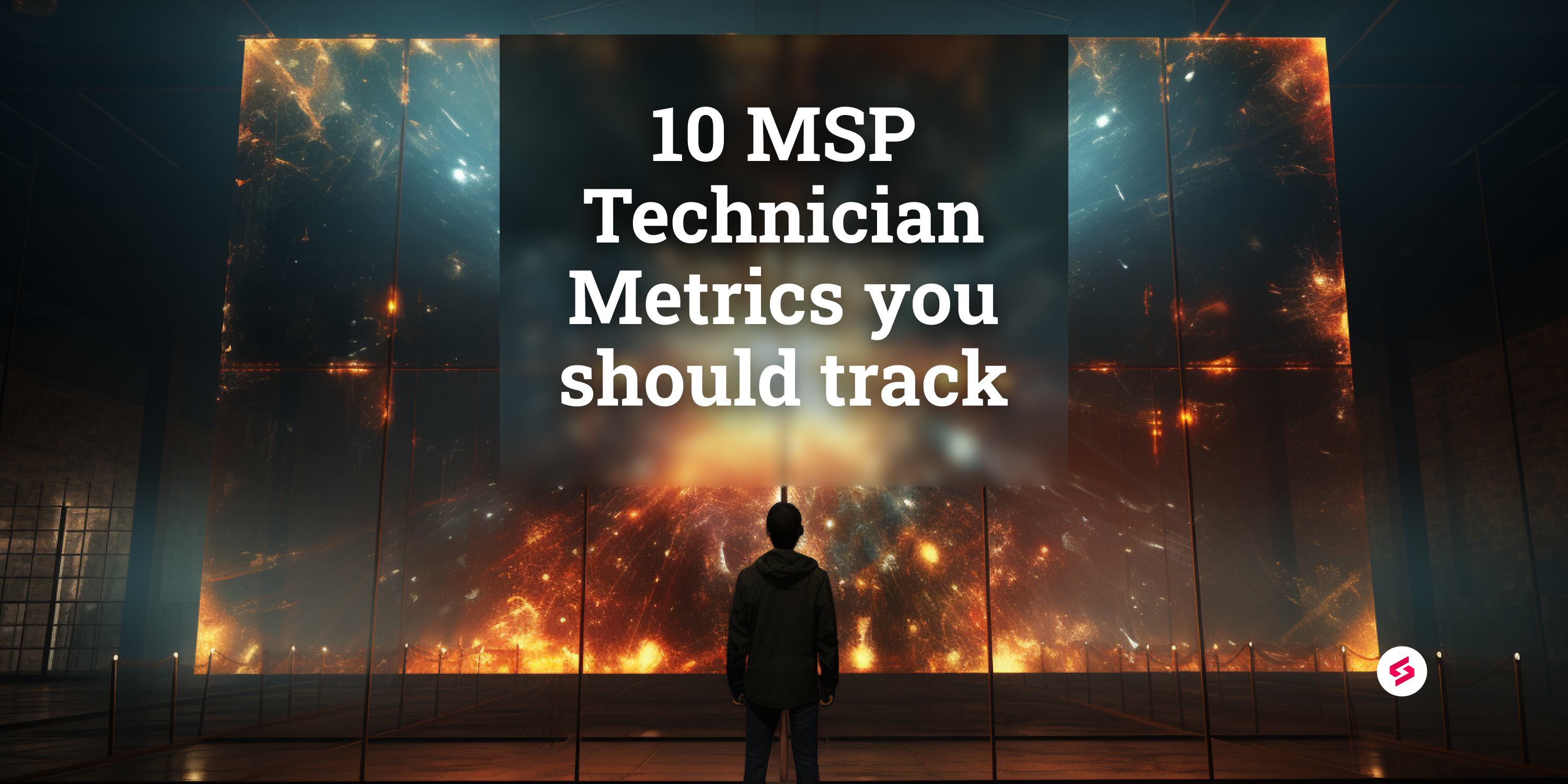 10 key metrics for MSPs to Track Technician Performance