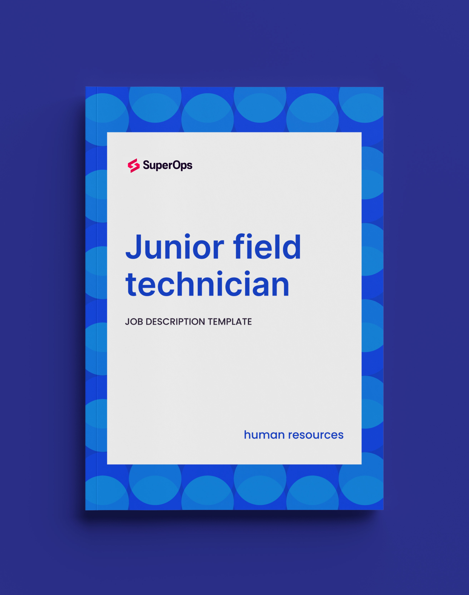 Field technician job description template for MSPs - SuperOps.ai