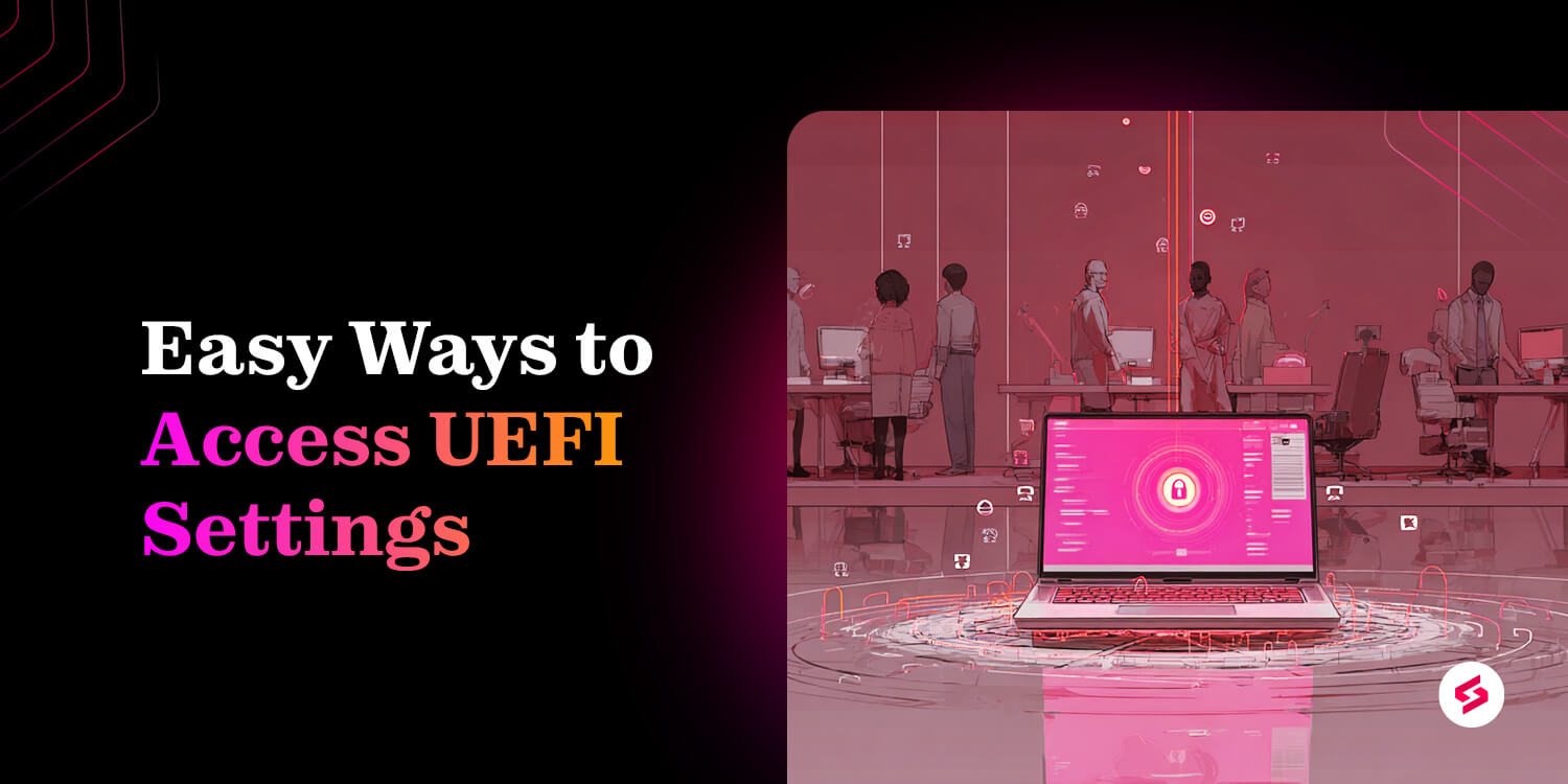 How to boot to UEFI firmware settings in 5 simple ways