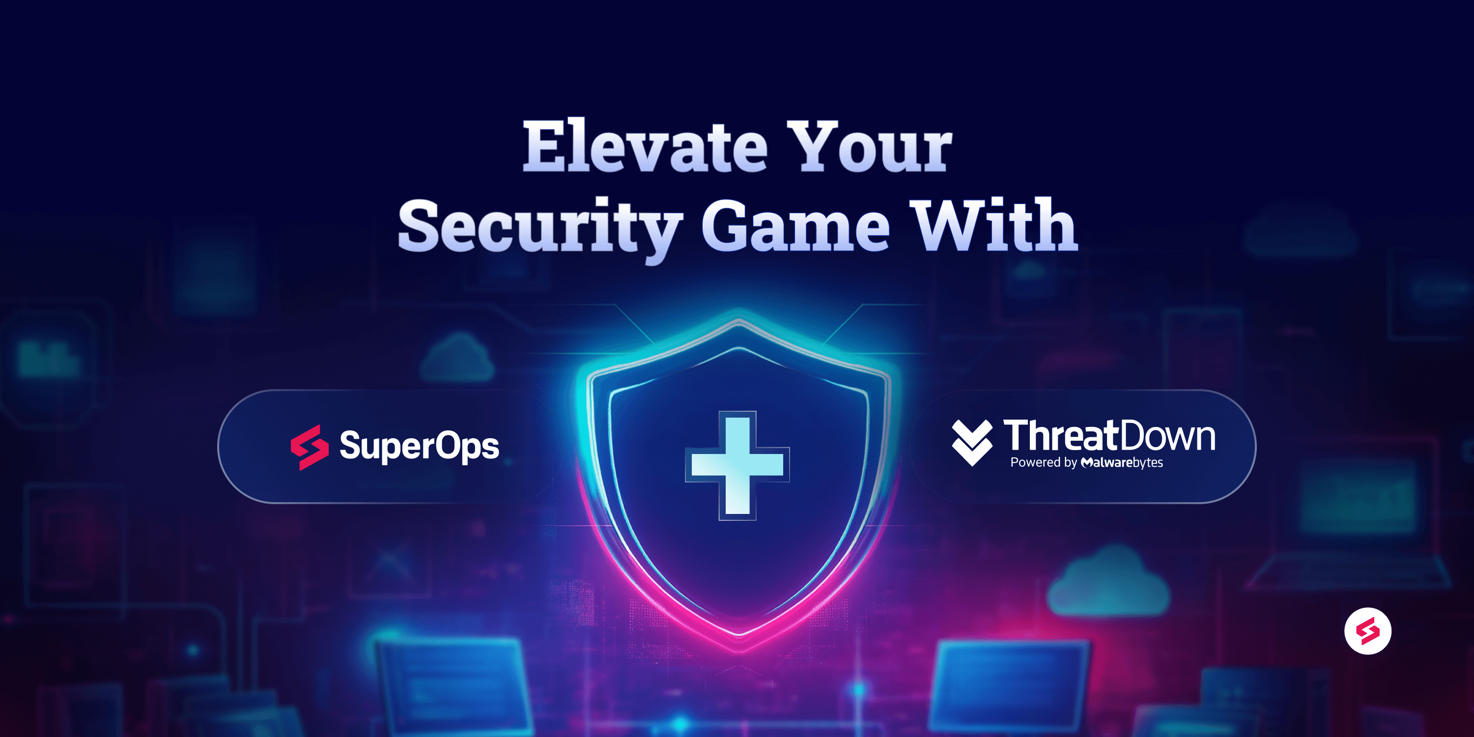 SuperOps and Malwarebytes join forces to enhance cybersecurity