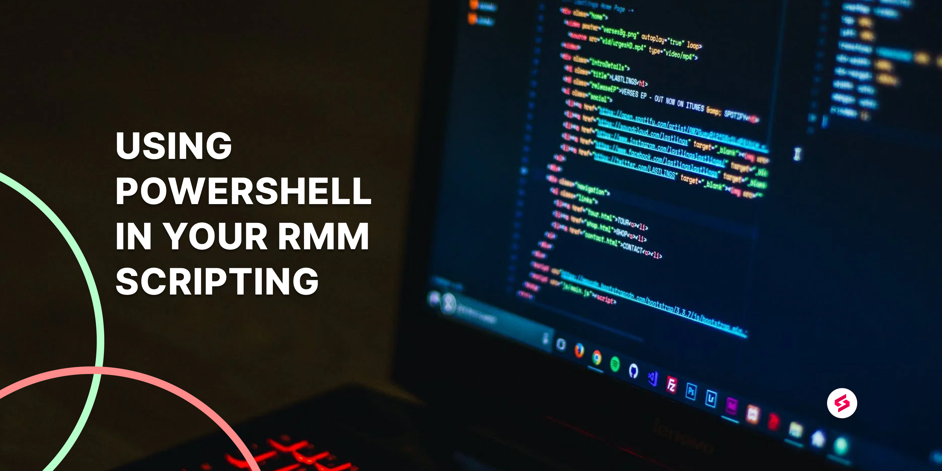 PowerShell — the right way to write scripts in RMM