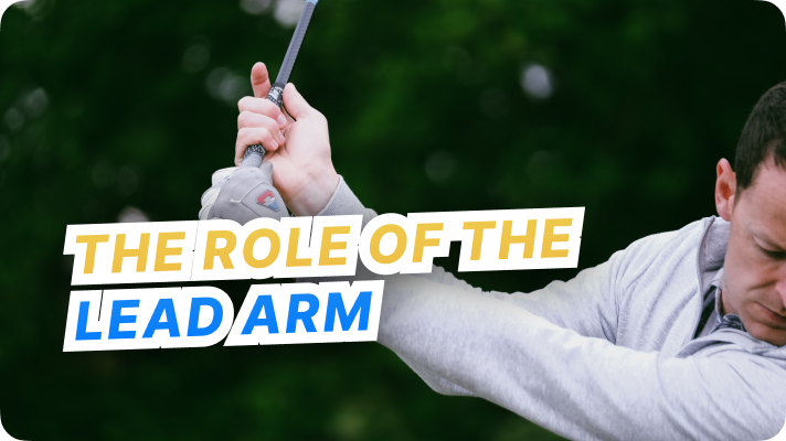 #5: The Role of the Lead Arm in the Golf Swing