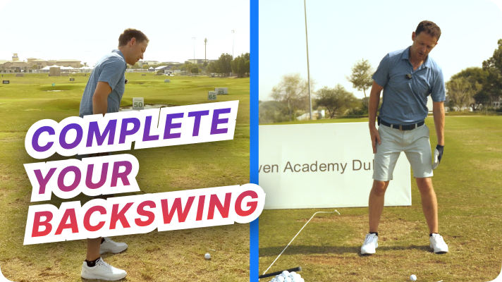 Complete Your BackSwing